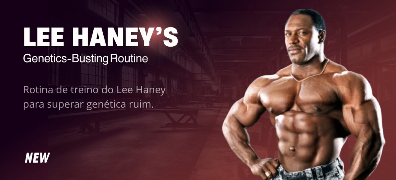 Treino do Lee Haney 2025 - 2 Programas Lendários